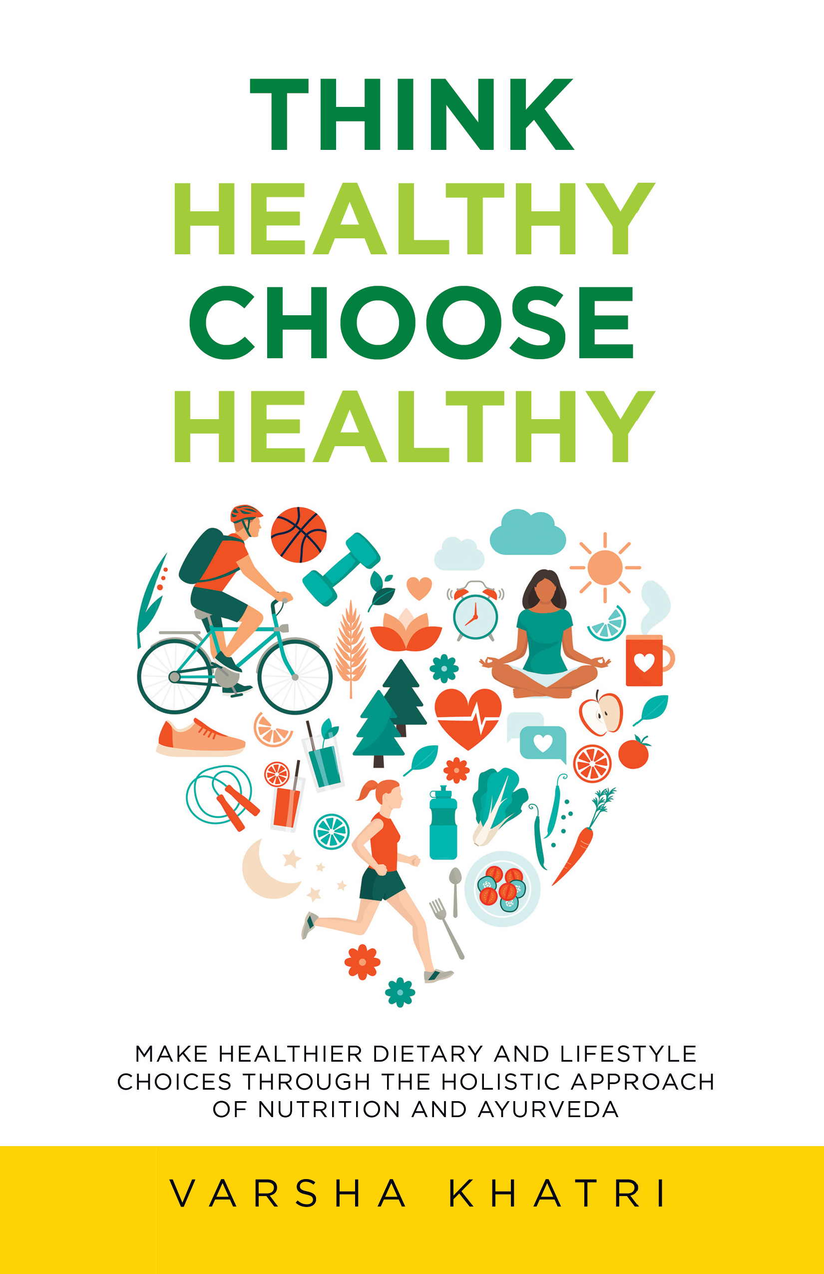 Book: Think Healthy Choose Healthy